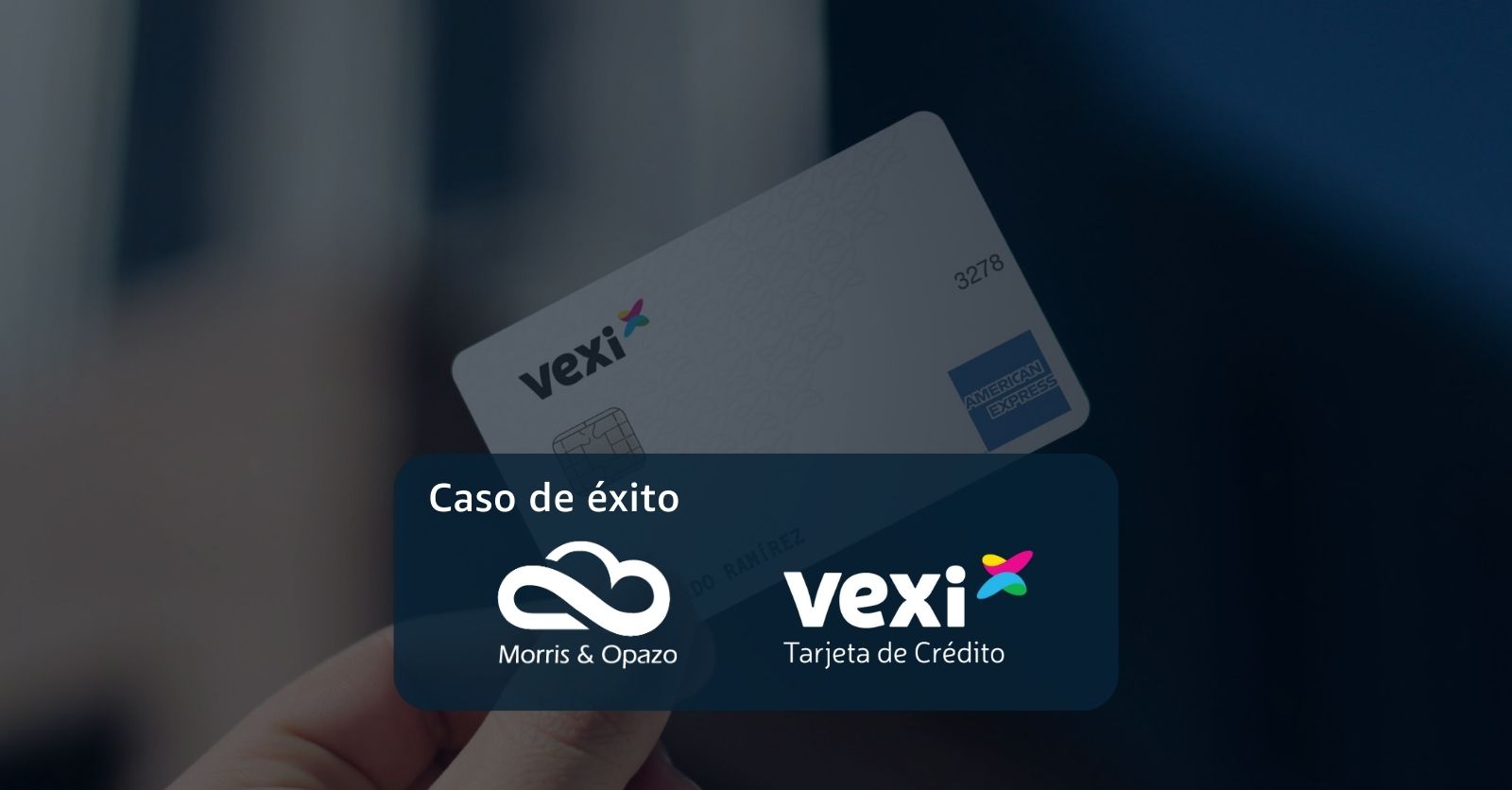Vexi impulsa inclusión financiera con AWS y Morris & Opazo